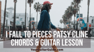 I Fall to Pieces Patsy Cline Guitar Chords & Guitar Lesson ...